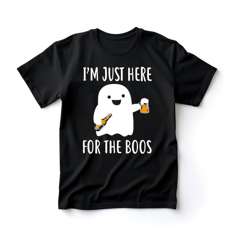 Halloween Pun - Humor Tee. Features “I’M JUST HERE FOR THE BOOS” + Beer ...