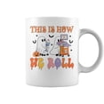 Halloween Sonographer This Is How We Roll Ultrasound Tech Coffee Mugs ...