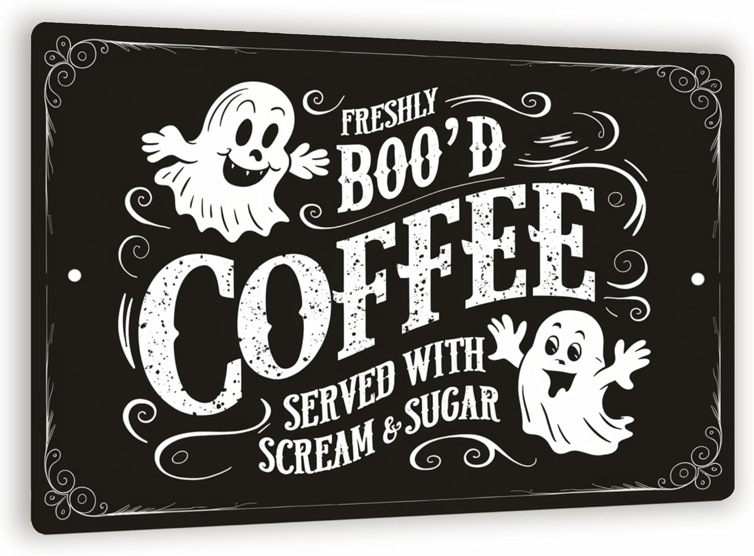 Halloween-Themed Metal Sign "Freshly BOO'D Coffee Served with Scream ...