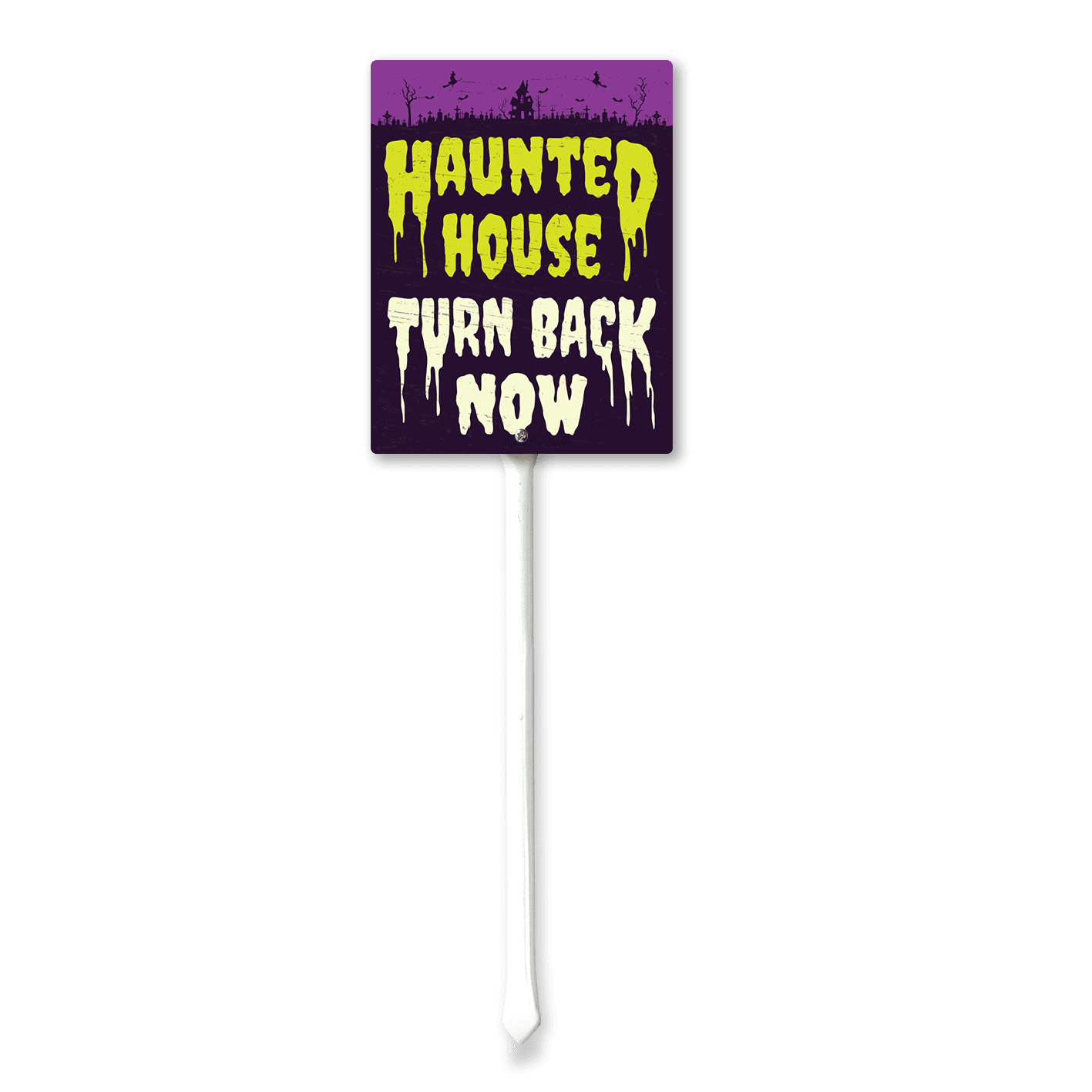 Halloween Yard Sign Haunted House Turn Back Now Decorations Yard Signs ...