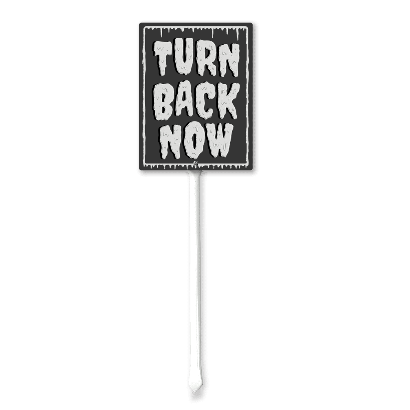 Halloween Yard Sign Turn Back Now Decorations Yard Signs Decorative ...