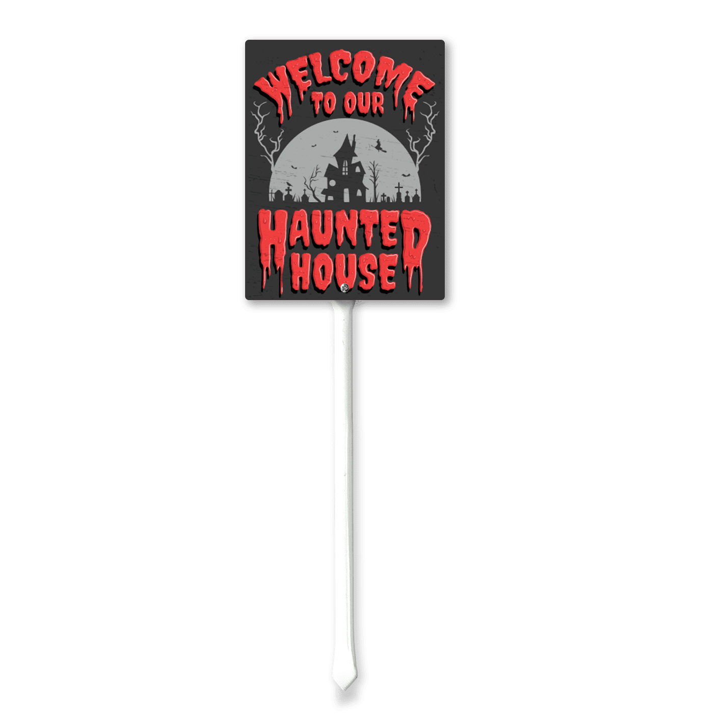 Halloween Yard Sign Welcome to Our Haunted House Decorations Yard Signs ...