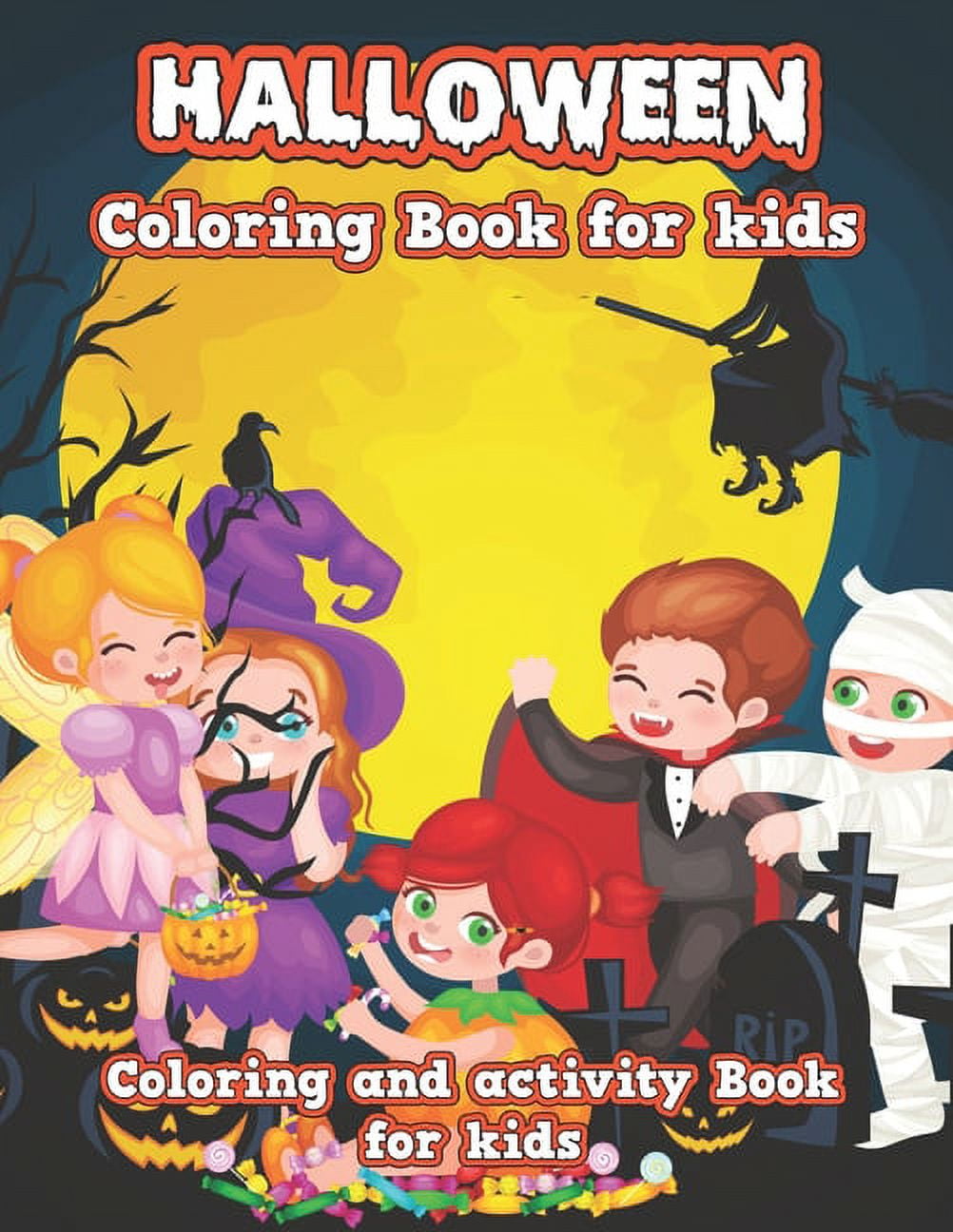 Halloween coloring book for kids: Halloween Activity Book for Kids Ages ...