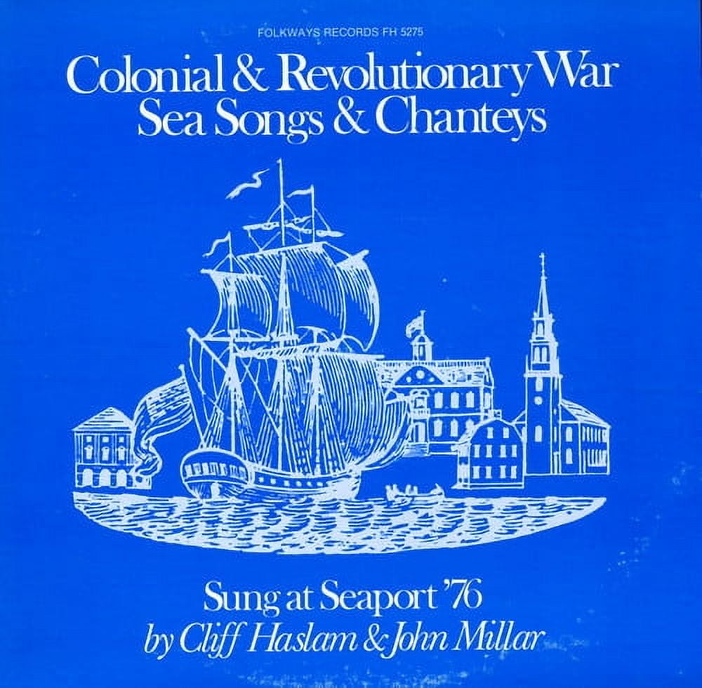Halsam Cliff - Colonial & Revolutionary War Sea Songs & Shanties - Folk ...