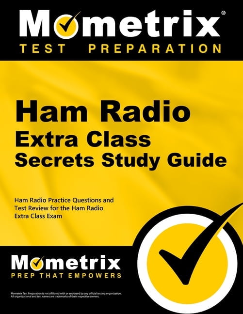Ham Radio Extra License Exam Secrets Study Guide: Ham Radio Test Review ...