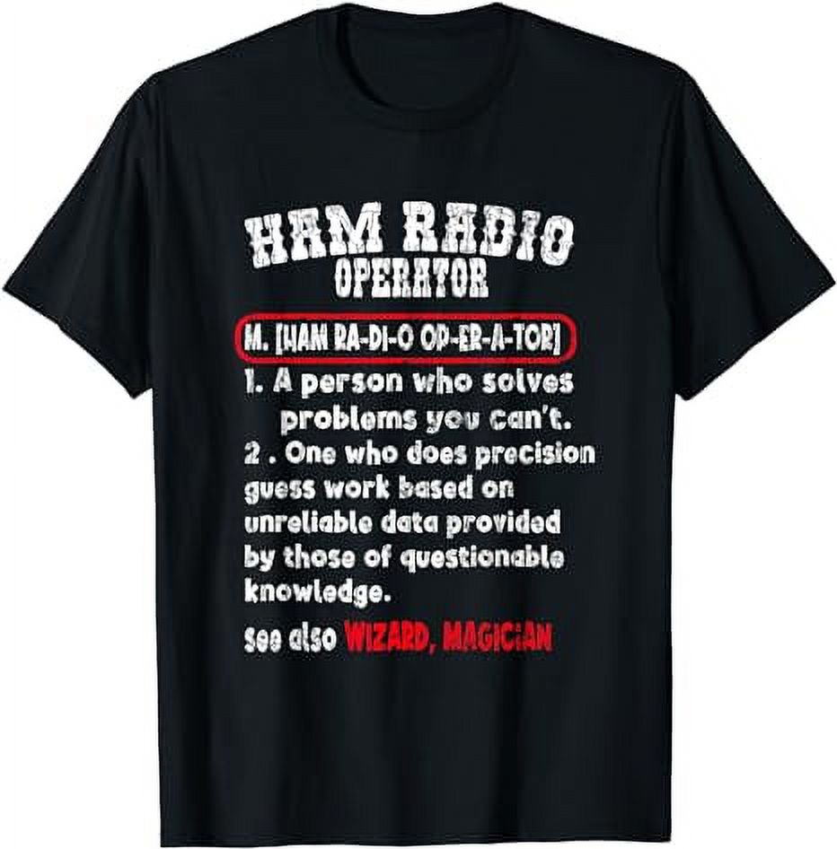 Ham Radio Operator Definition Funny Graphic T-Shirt - Walmart.com