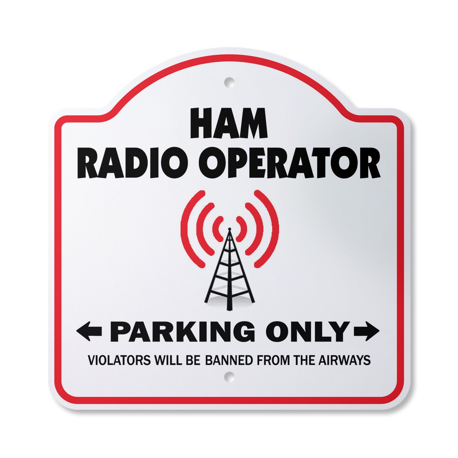 Ham Radio Operator Parking 10” x 10” Sign | Indoor/Outdoor Plastic ...