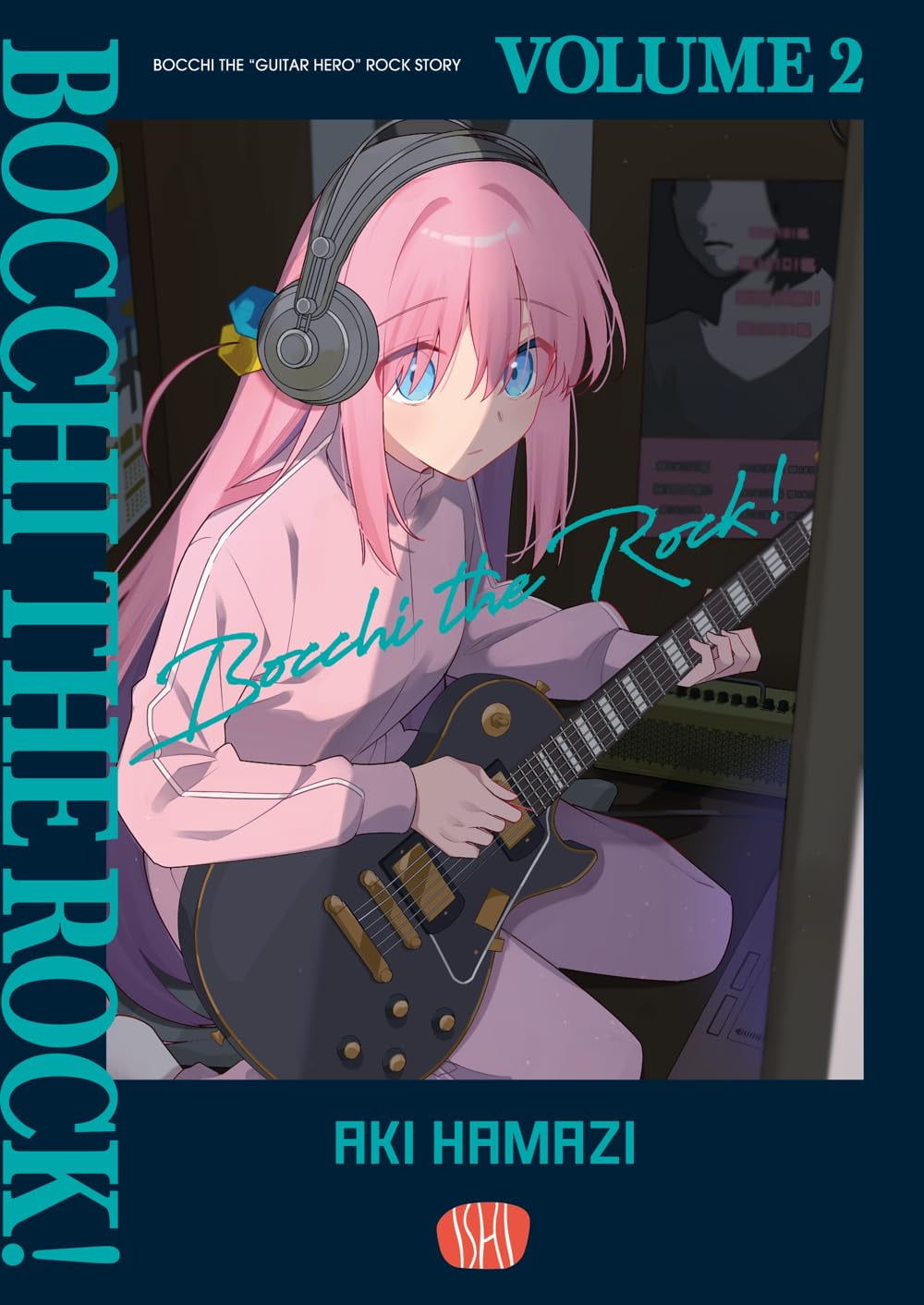Hamazi Aki Bocchi the rock. Celebration edition (Vol. 2) (Paperback ...