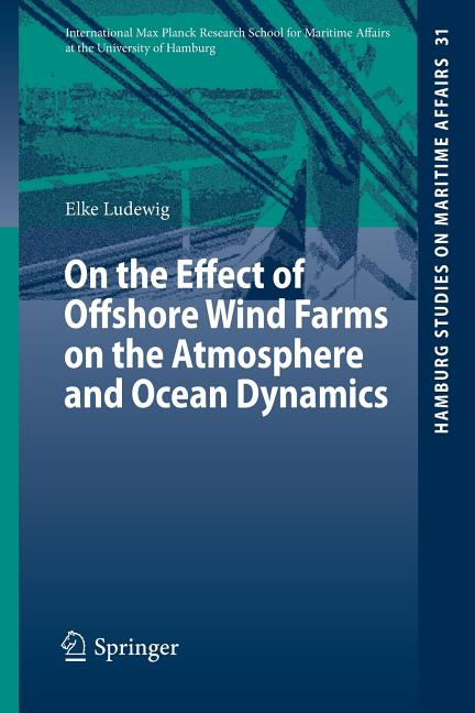 Hamburg Studies on Maritime Affairs On the Effect of Offshore Wind ...