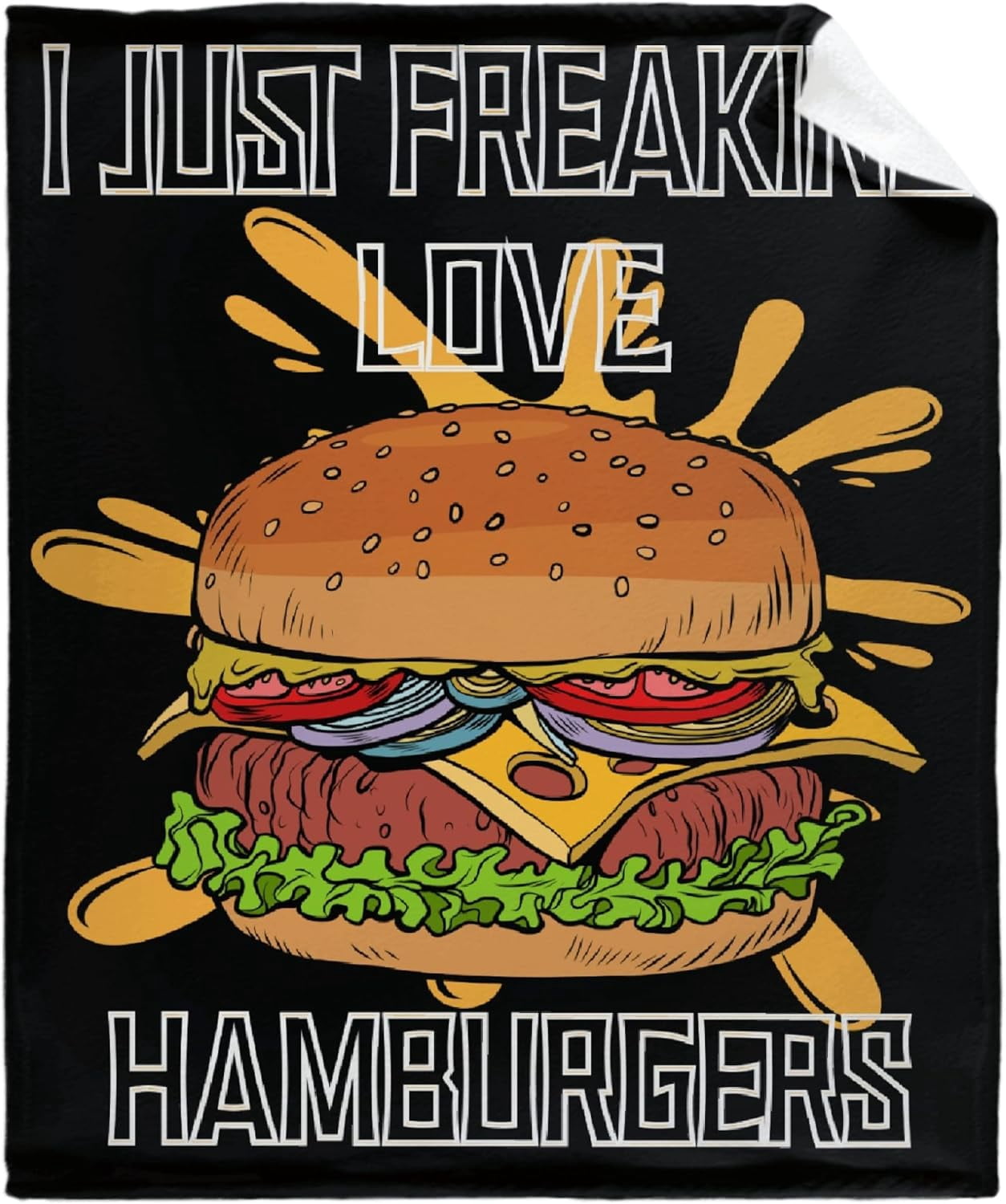 Hamburger Blanket, Funny Food Throw Blanket, I Just Freaking Love ...