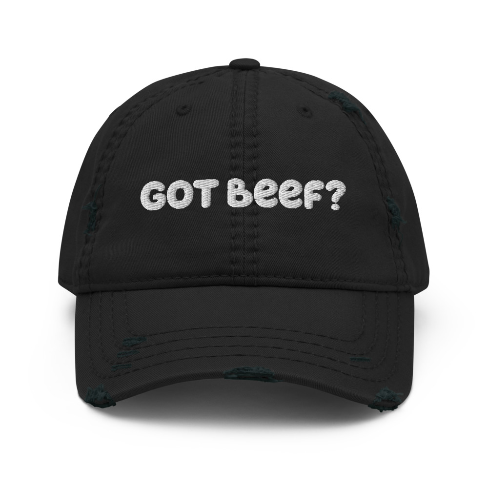 Hamburger Fast Food Lover Distressed Dad Hat, Got Beef?- Embroidery ...