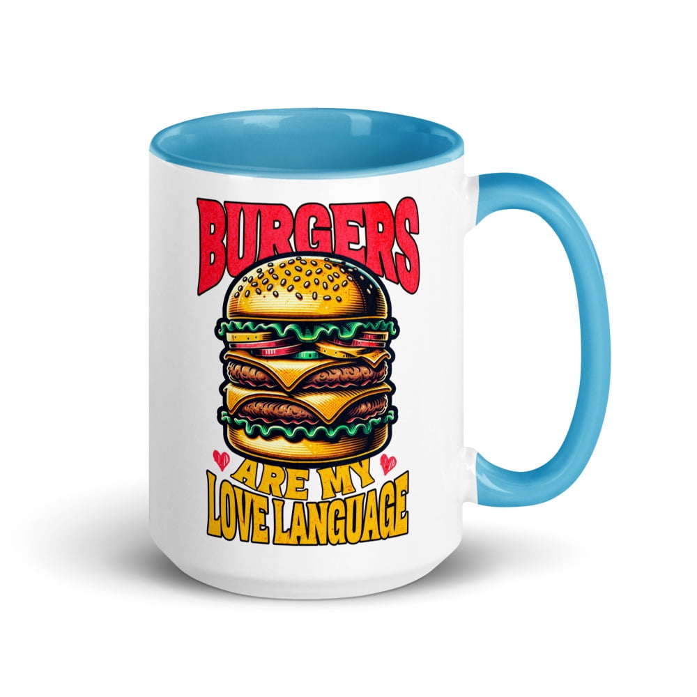Hamburger Lover Mug with Color Inside, Burgers Are My Love Language ...