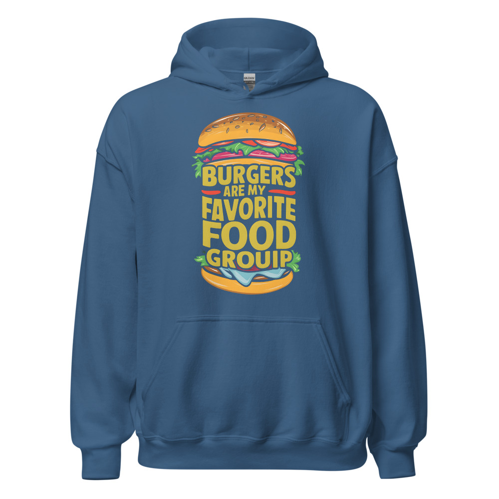 Hamburger Lover Unisex Hoodie, Burgers Are My Favorite Food Group ...