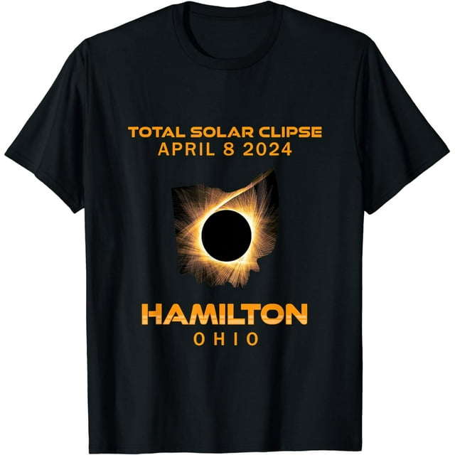 Hamilton Ohio 2024 Total Solar Eclipse T-Shirt - Walmart.com