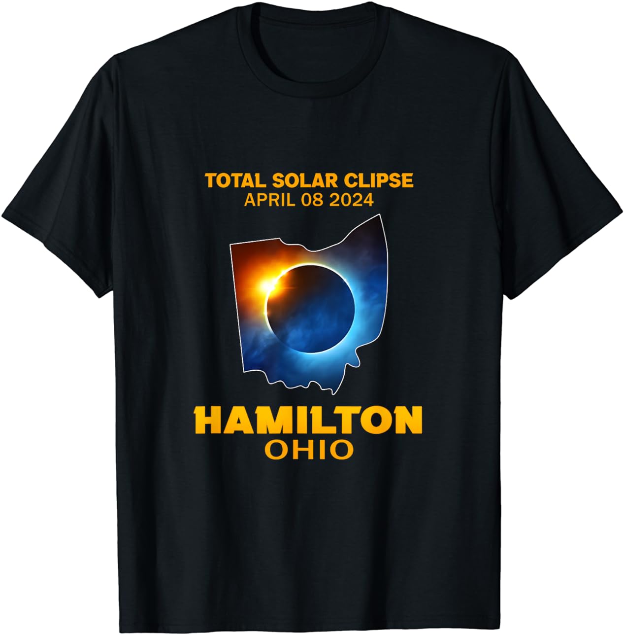 Hamilton Ohio 2024 Total Solar Eclipse T-Shirt - Walmart.com