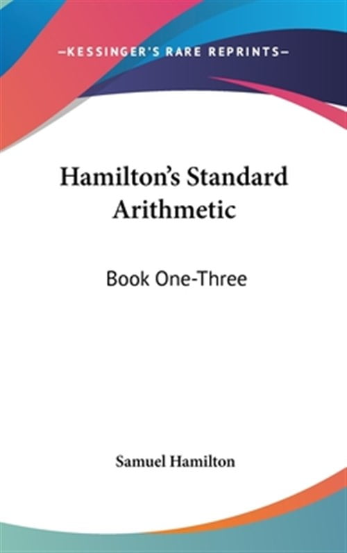 Hamilton's Standard Arithmetic : Book 1-3 - Walmart.com