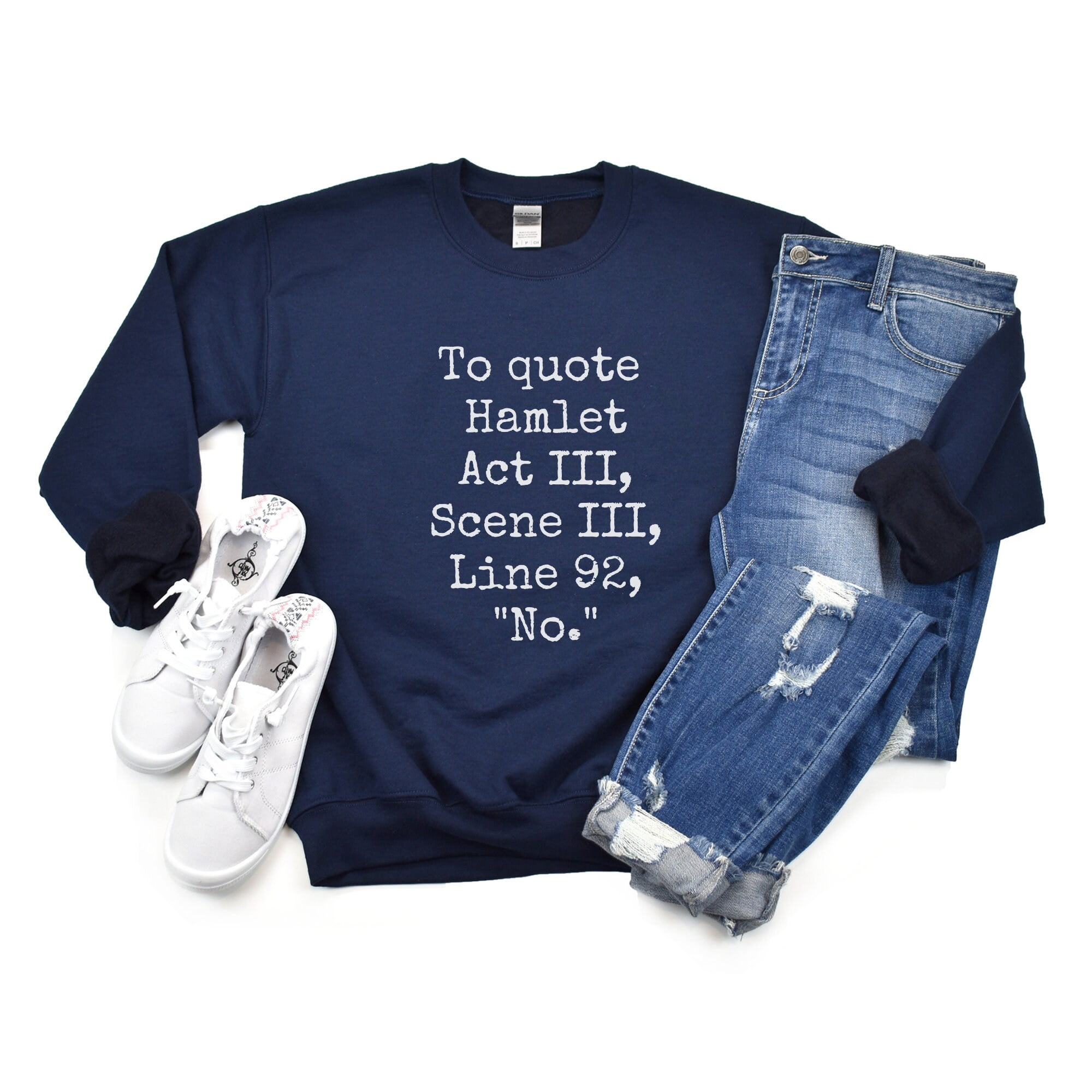 Hamlet T-Shirt, Funny Quote T-Shirt, Funny Shakespeare T-Shirt, No ...