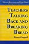 Hampton Press Communication Series: Teachers Talking Back and Breaking ...