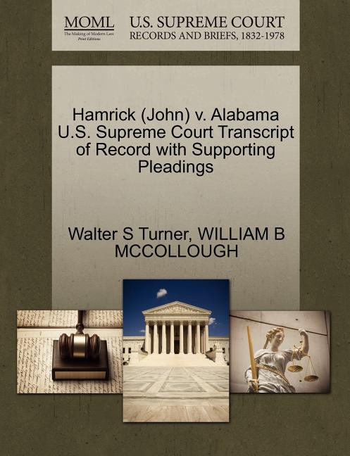 Hamrick (John) V. Alabama U.S. Supreme Court Transcript of Record with ...