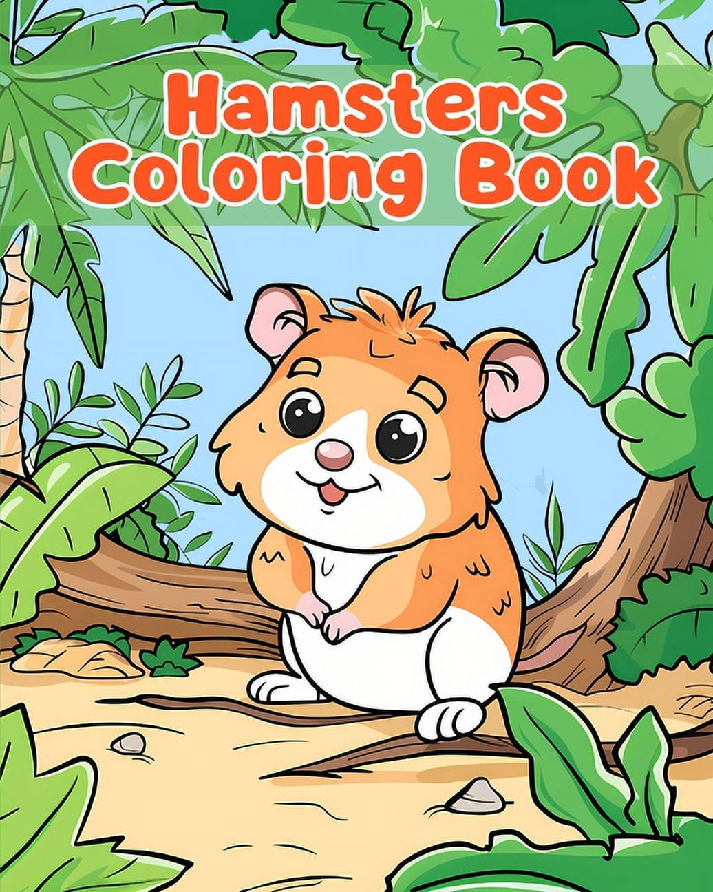 Hamsters Coloring Book: Simple Hamsters Coloring Pages For Kids Ages 1 ...