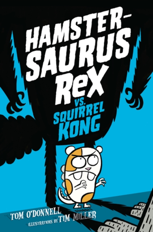 Pre-Owned Hamstersaurus Rex vs. Squirrel Kong (Hardcover) 0062377566 ...
