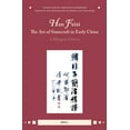Han Feizi, the Art of Statecraft in Early China (Vol.1): A Bilingual ...