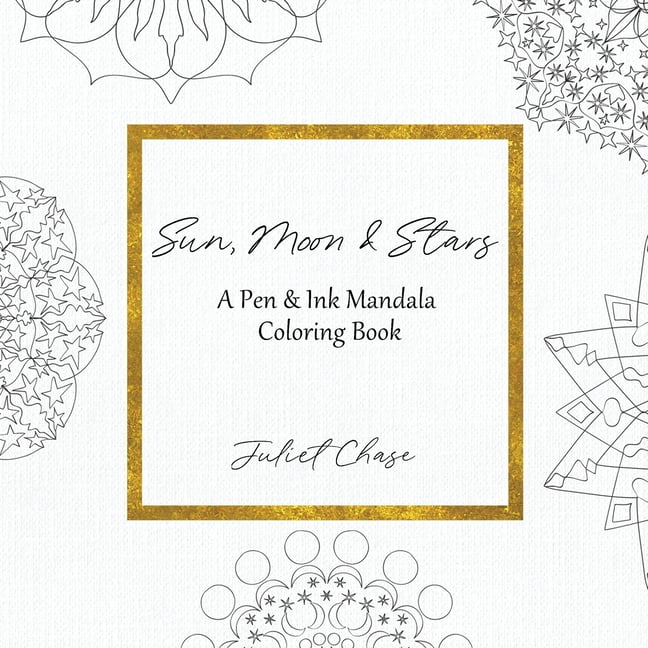 Hand-Drawn Mandala Coloring Books Sun, Moon and Stars: A Pen and Ink ...