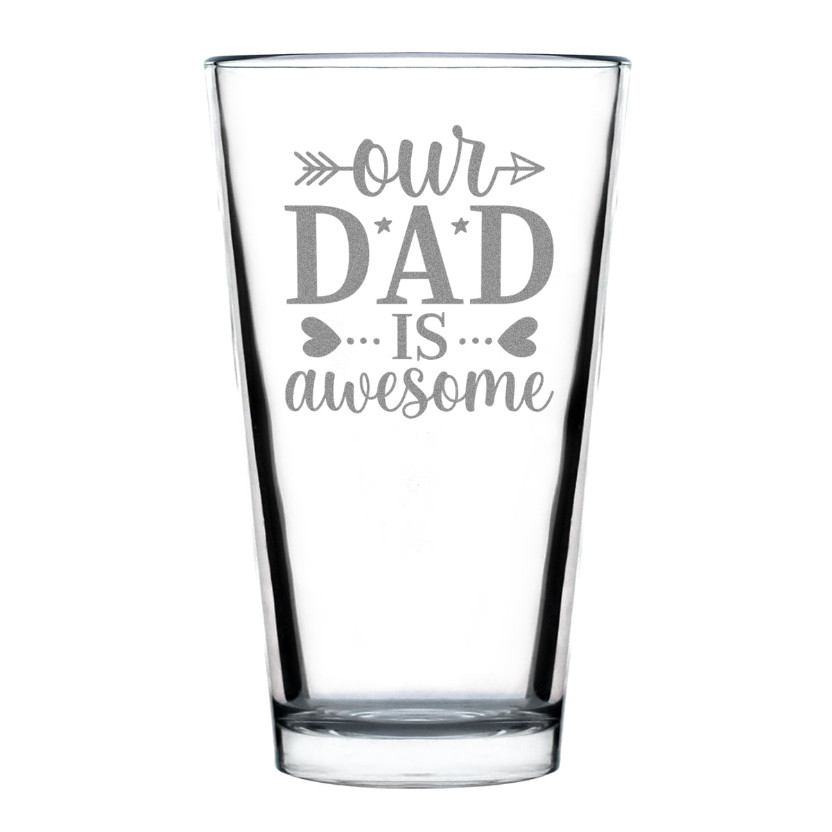 Hand Engraved Our Dad Is Awesome Pint Glass, Unique Gift for Dad ...