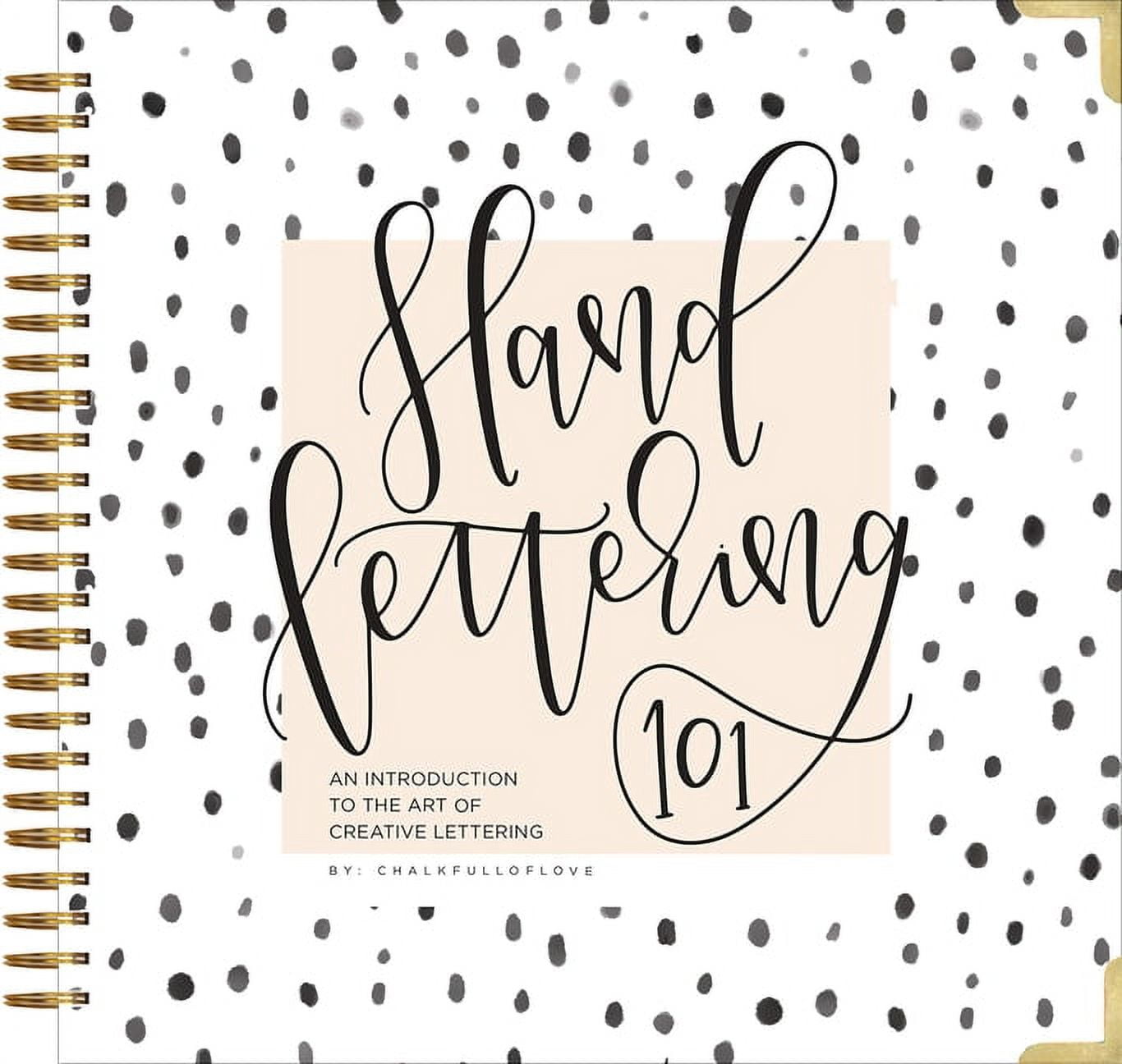 Hand Lettering 101: A Step-By-Step Calligraphy Workbook for Beginners ...