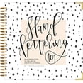 Pre-Owned Hand Lettering 101: A Step-by-Step Calligraphy Workbook for ...