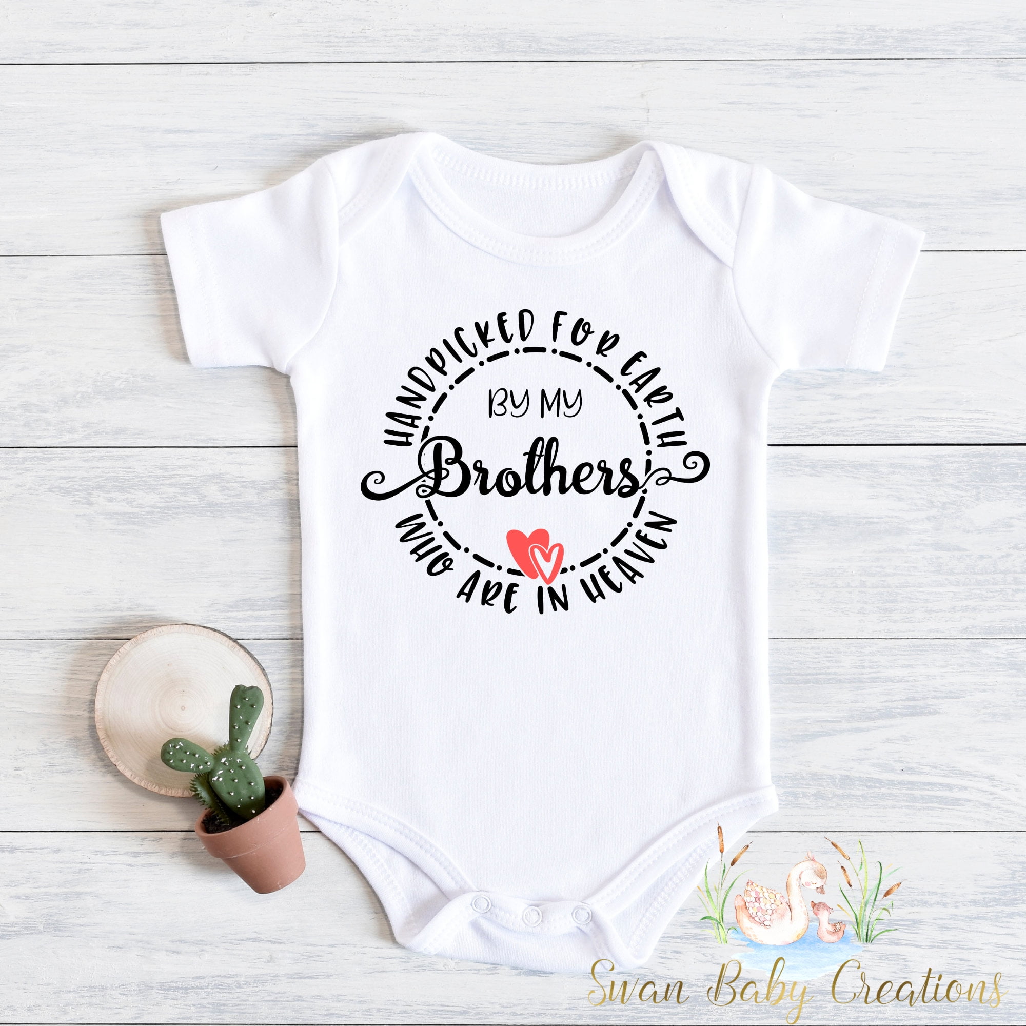 Hand Picked For Earth By My Brothers Who Are In Heaven Baby Bodysuits, Baby Clothes, Pregnancy ...