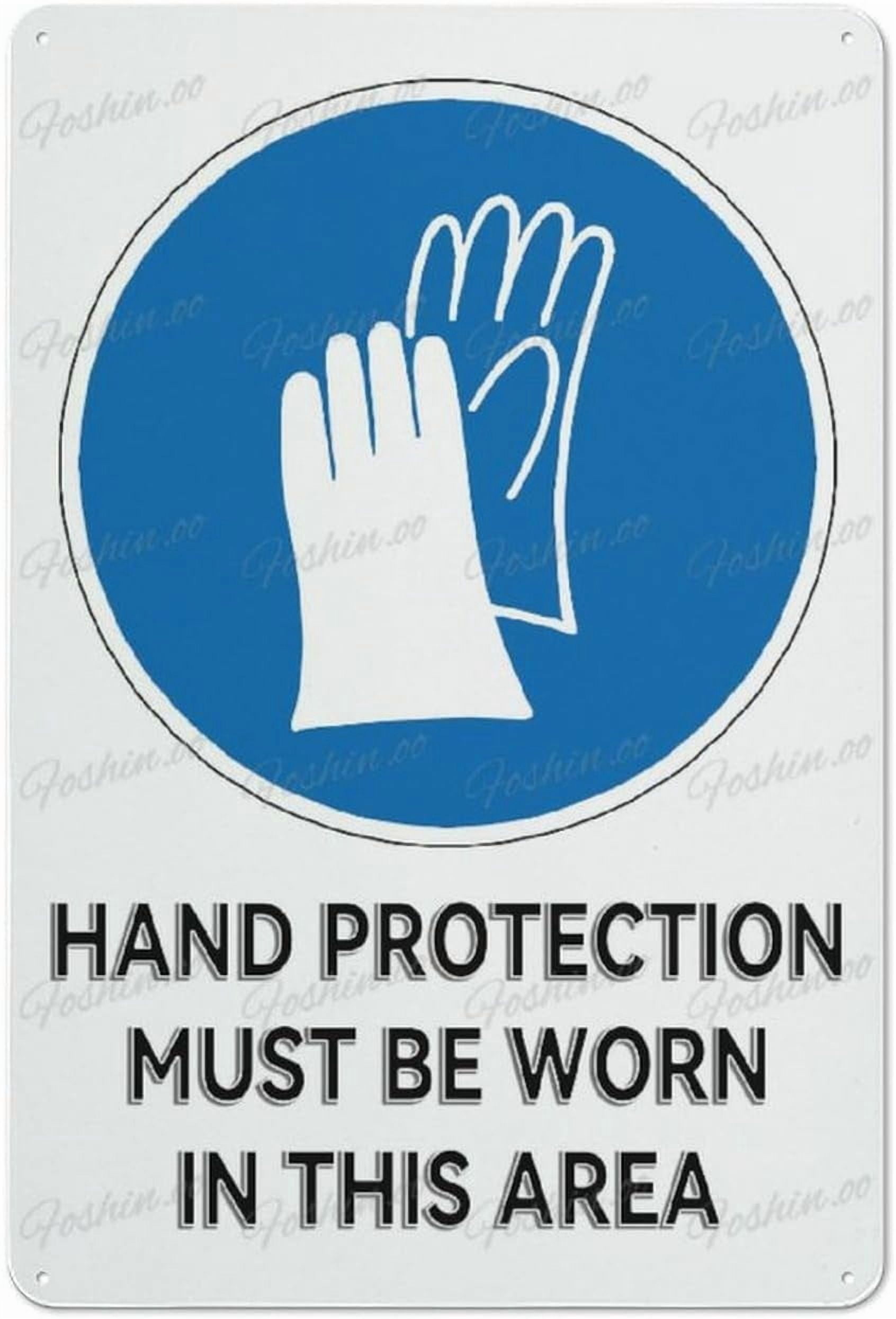 Hand Protection 2 Aluminum Sign Indoor & Outdoor Use Safety Warning ...