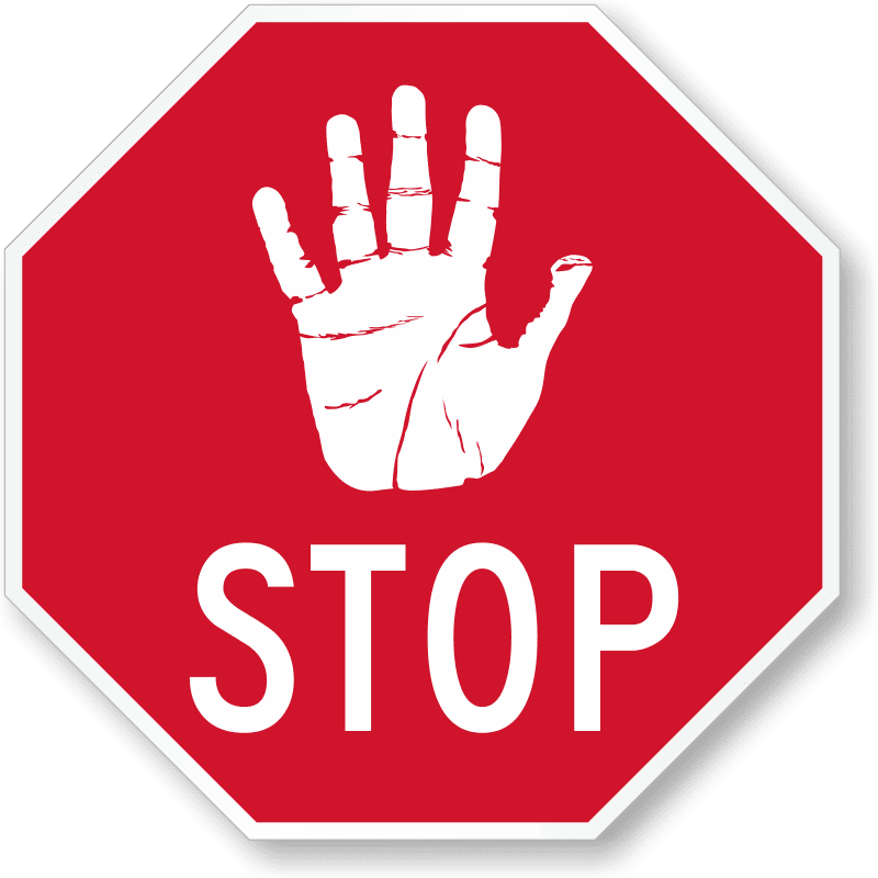 Hand Symbol Stop Sign Outdoor Signs Aluminum 12 Inch Uv Ink Printed For ...