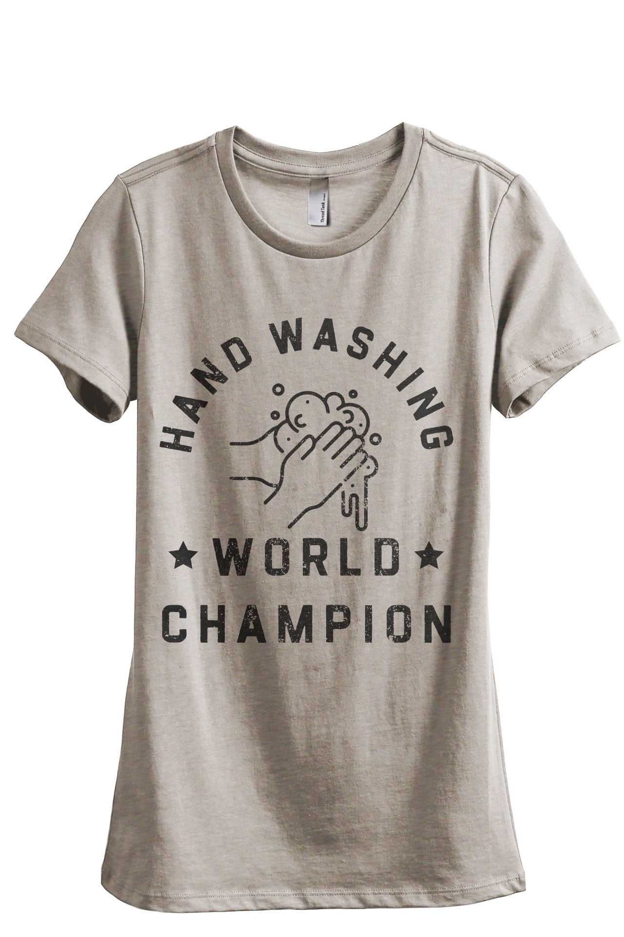 Hand Washing World Champion Women's Fashion Relaxed T-Shirt Tee Heather ...