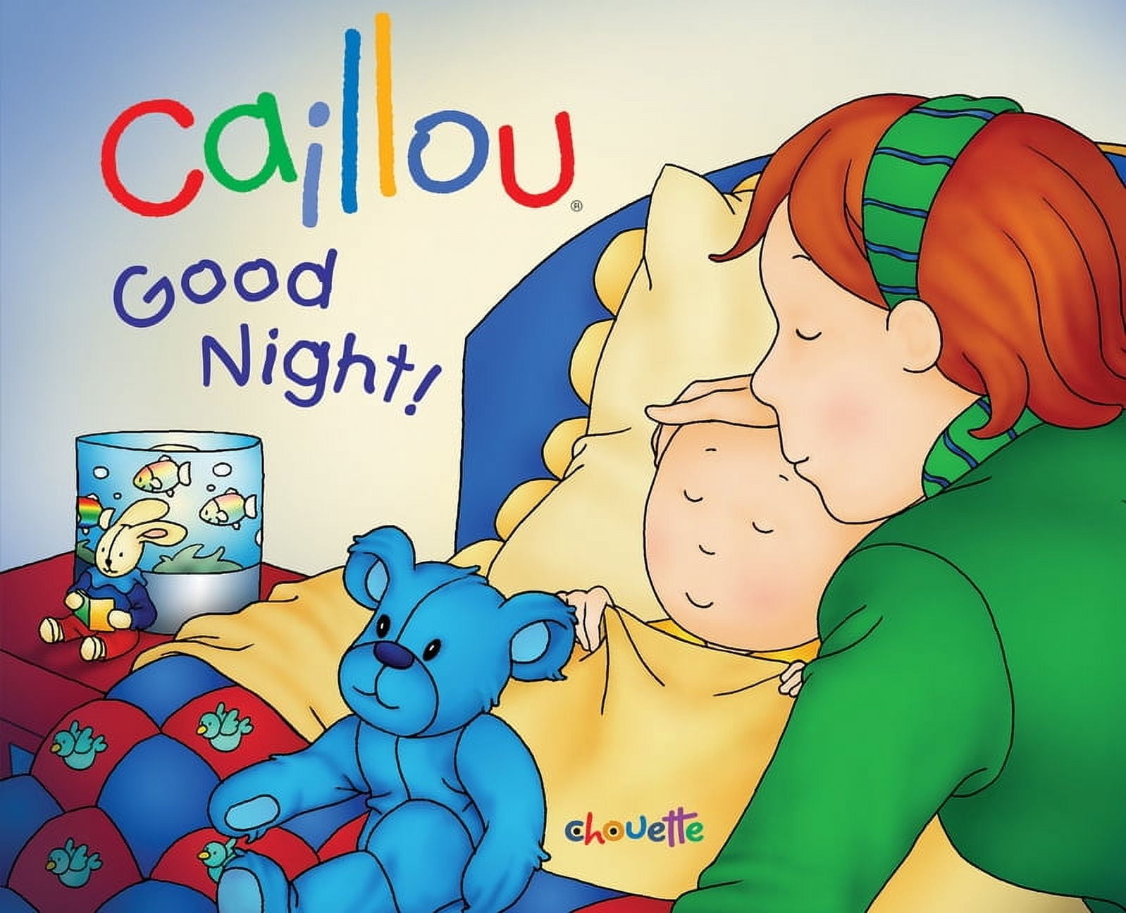 Hand in Hand Caillou: Good Night!, (Hardcover) - Walmart.com