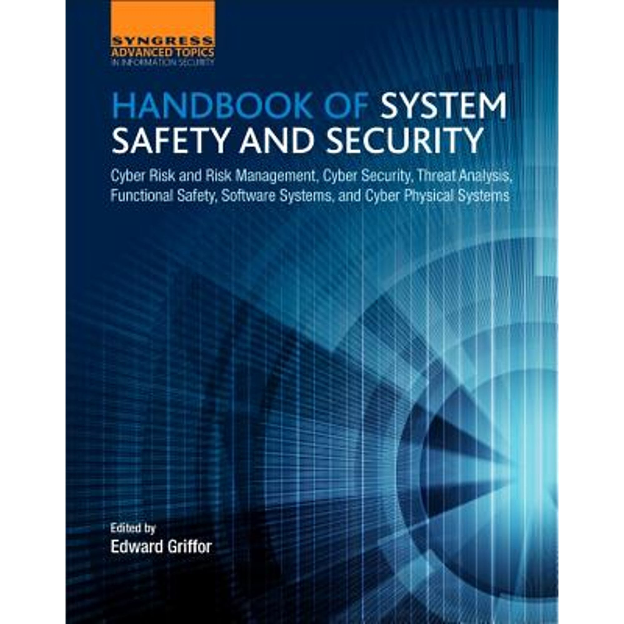 Pre-Owned Handbook of System Safety and Security, 9780128037737 ...