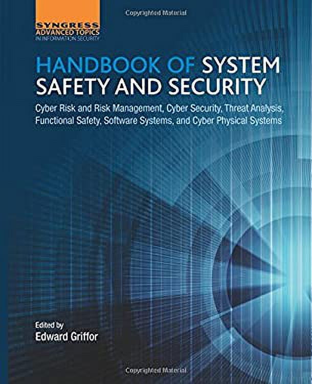 Handbook of System Safety and Security : Cyber Risk and Risk Management ...