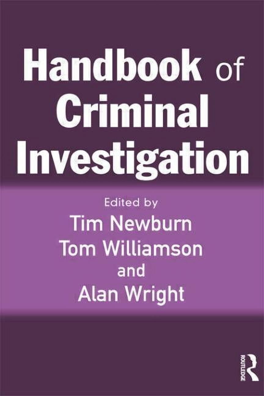 Handbook of Criminal Investigation, (Paperback) - Walmart.com