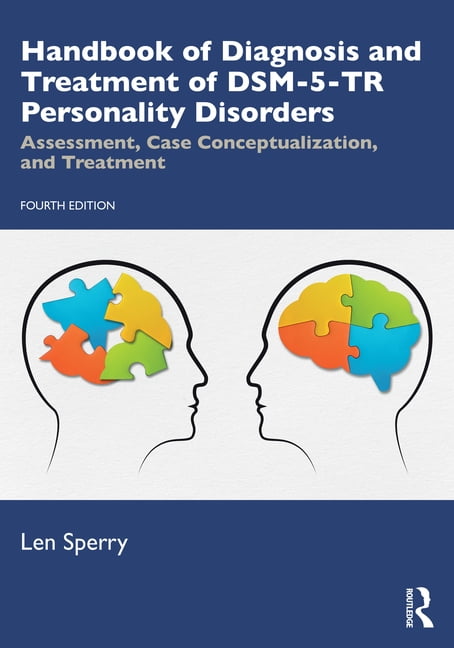 Handbook of Diagnosis and Treatment of DSM-5-TR Personality Disorders ...