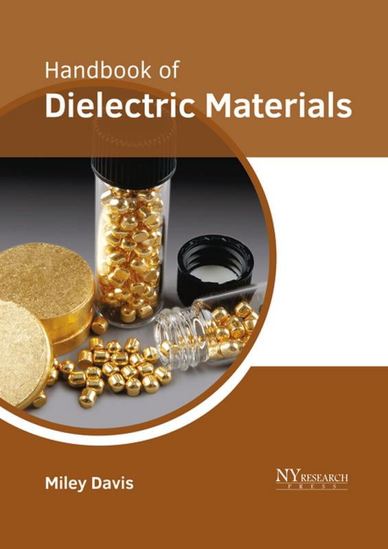 Handbook of Dielectric Materials, (Hardcover) - Walmart.com