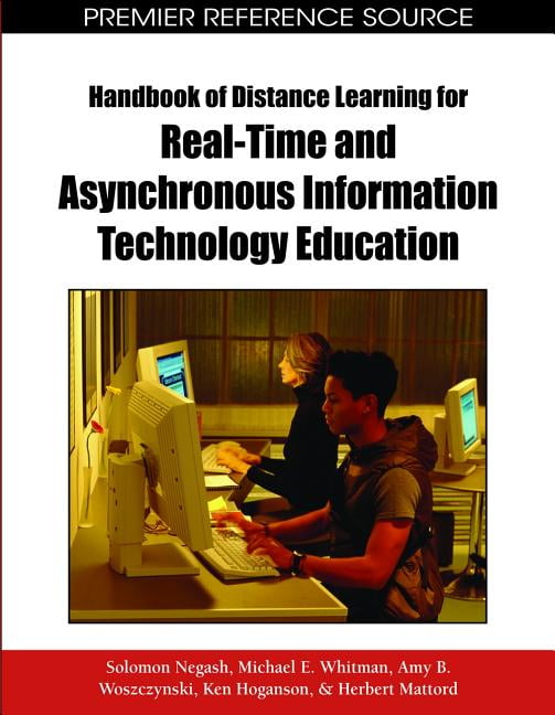 Handbook of Distance Learning for Real-Time and Asynchronous ...