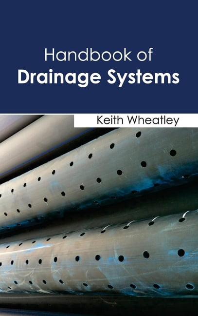 Handbook of Drainage Systems, (Hardcover) - Walmart.com