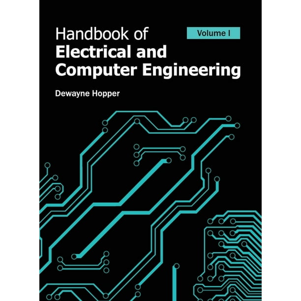 Handbook of Electrical and Computer Engineering: Volume I (Hardcover ...