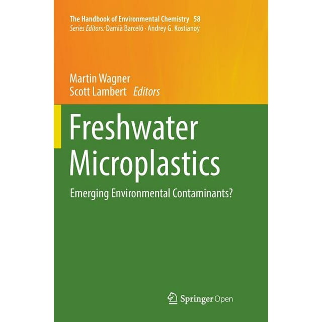 Handbook Of Environmental Chemistry Freshwater Microplastics Emerging