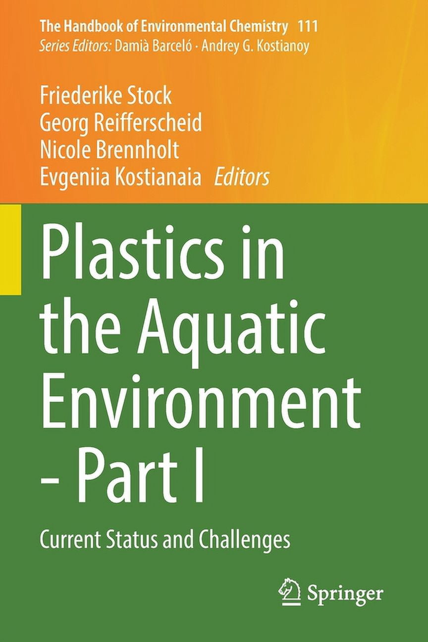 Handbook of Environmental Chemistry Plastics in the Aquatic Environment ...