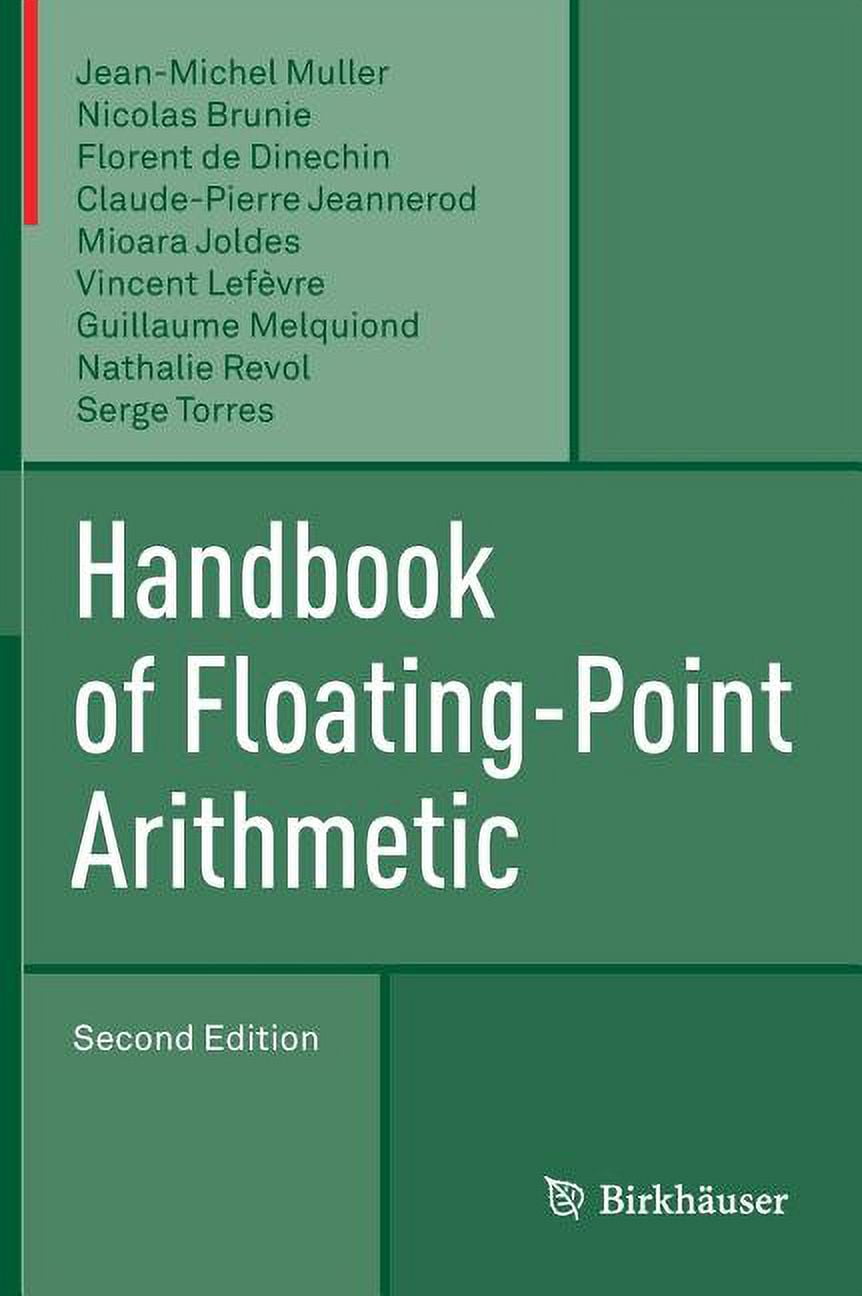 Handbook of Floating-Point Arithmetic, (Hardcover) - Walmart.com