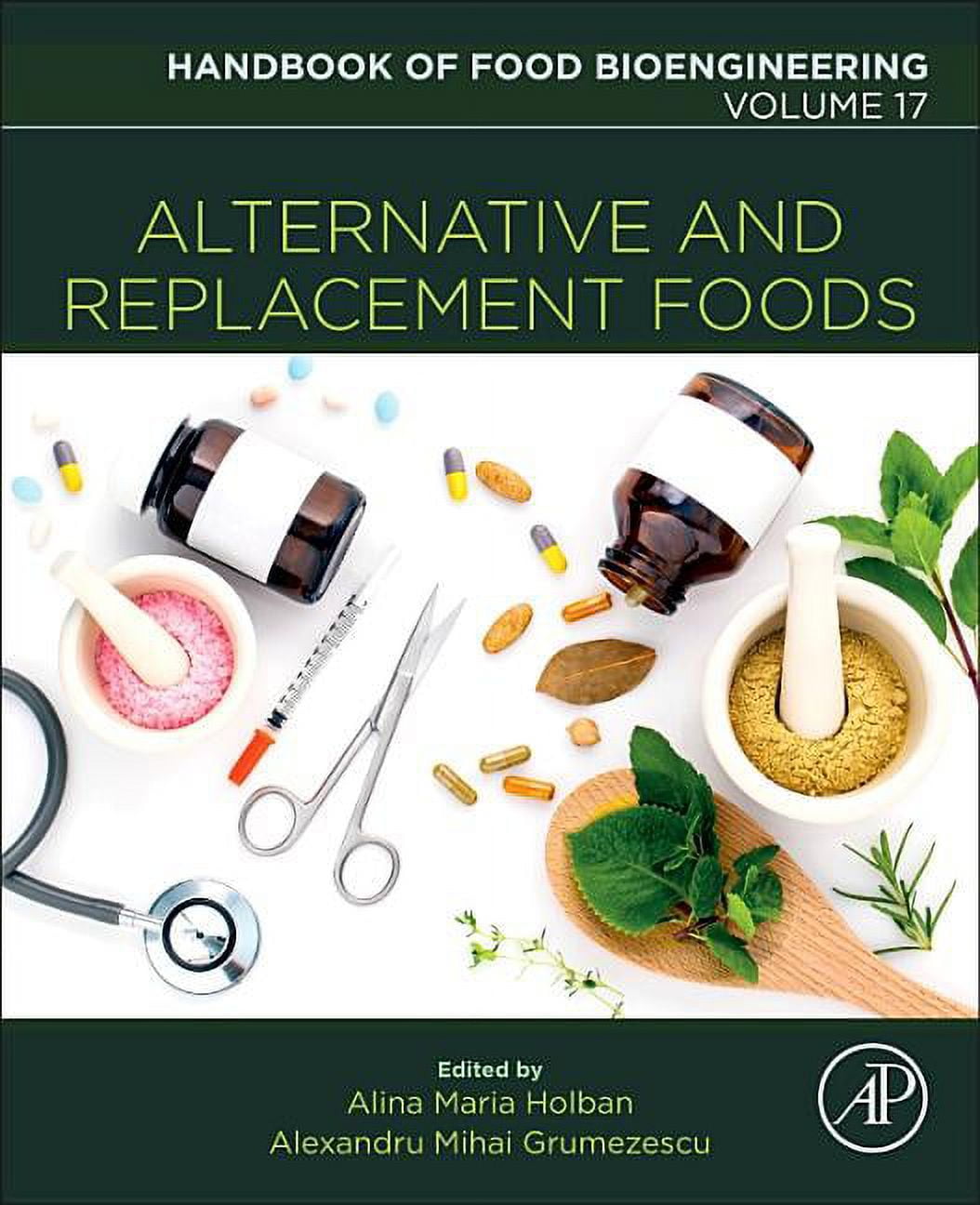 Handbook of Food Bioengineering: Alternative and Replacement Foods ...