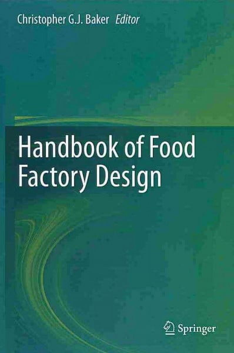 Handbook of Food Factory Design (Hardcover) - Walmart.com