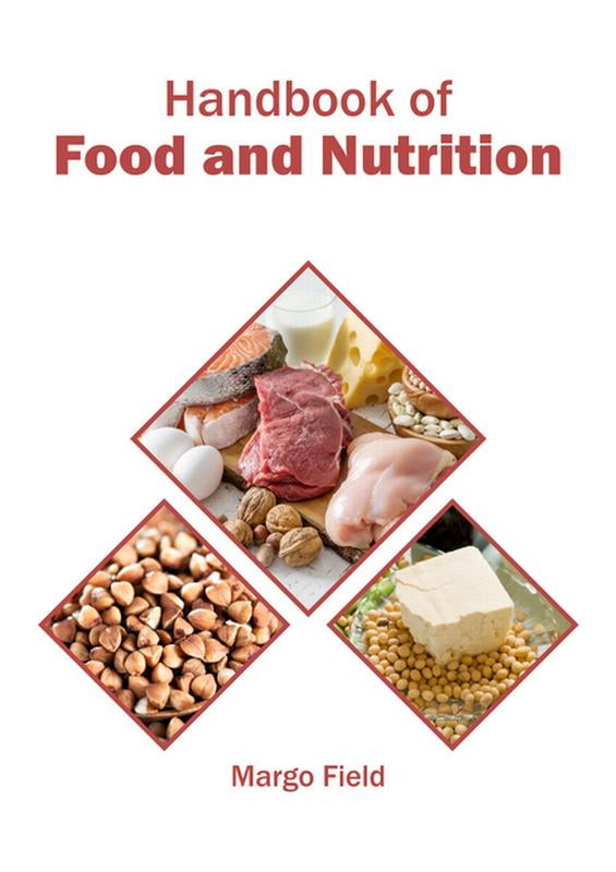 Handbook of Food and Nutrition, (Hardcover) - Walmart.com