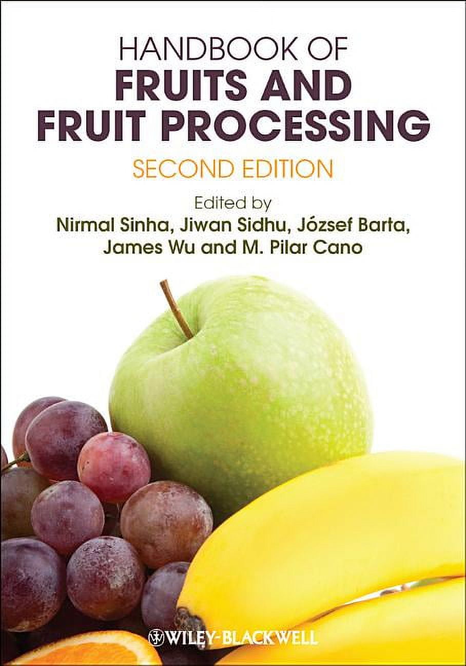 Handbook of Fruits and Fruit Processing, (Hardcover) - Walmart.com